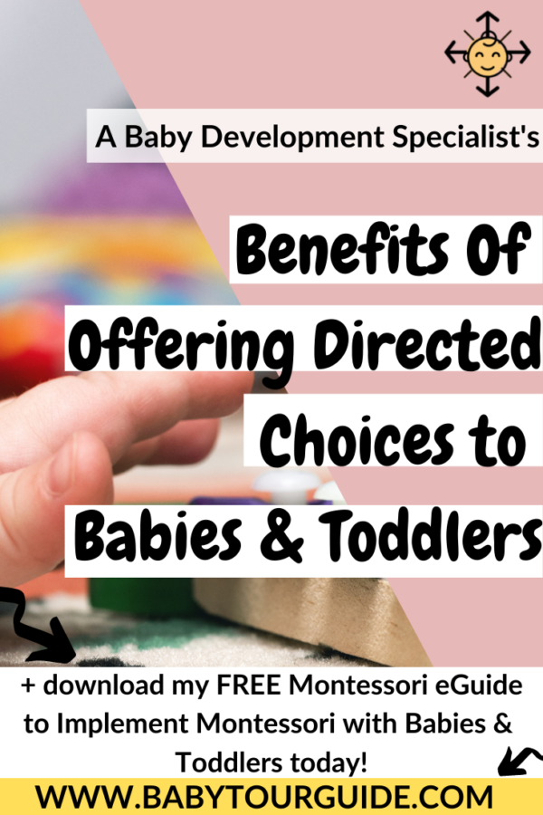 3 Reasons To Offer Directed Choices To Babies & Toddlers - Baby Tour Guide