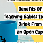 Tips for Teaching Babies to Drink From an Open Cup with Dawn Winkelmann ...